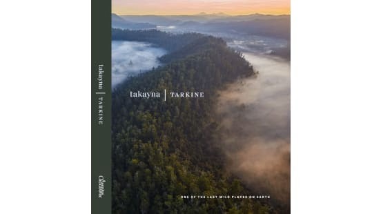 takayna/Tarkine: One of the Last Wild Places on Earth Released by ...